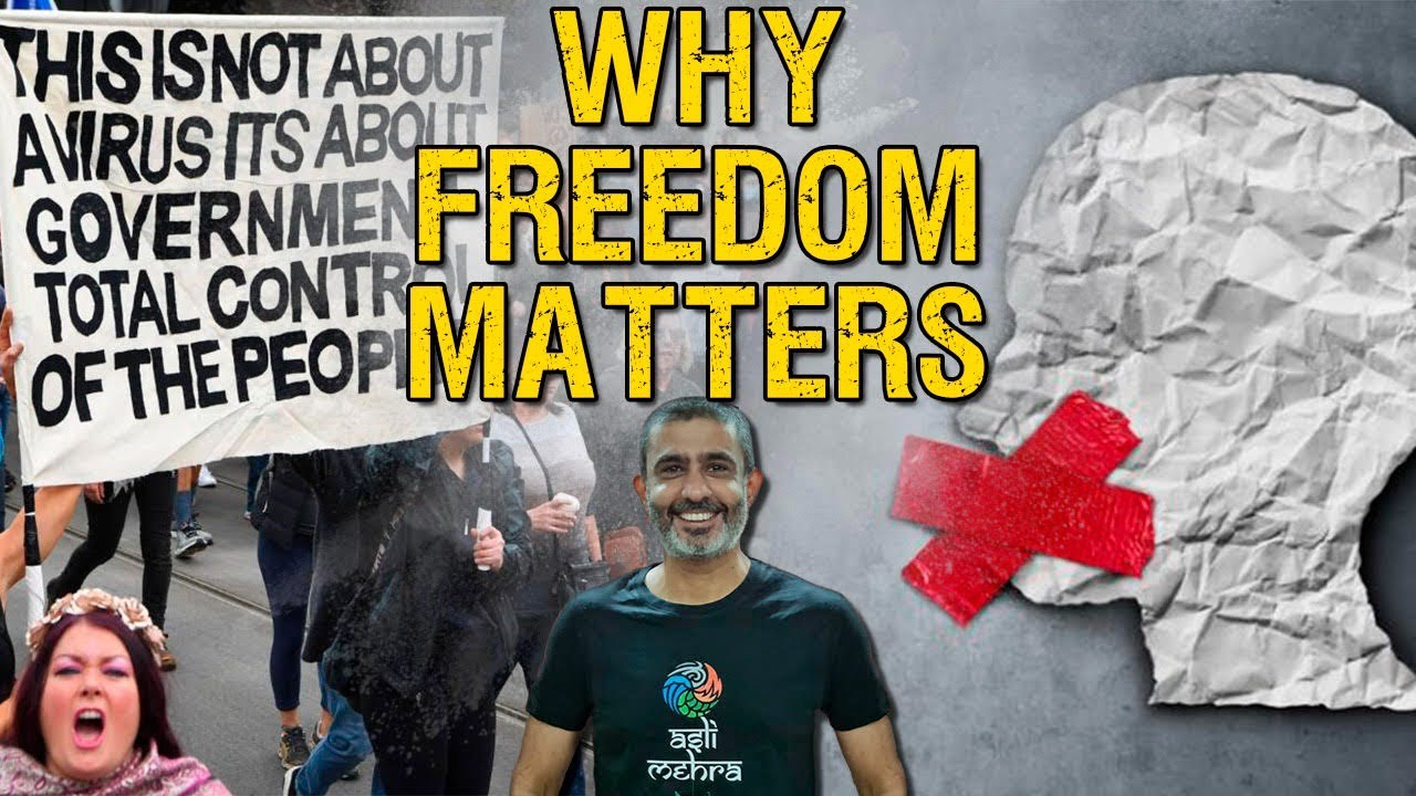 Why Freedom Matters - KushalMehra.com