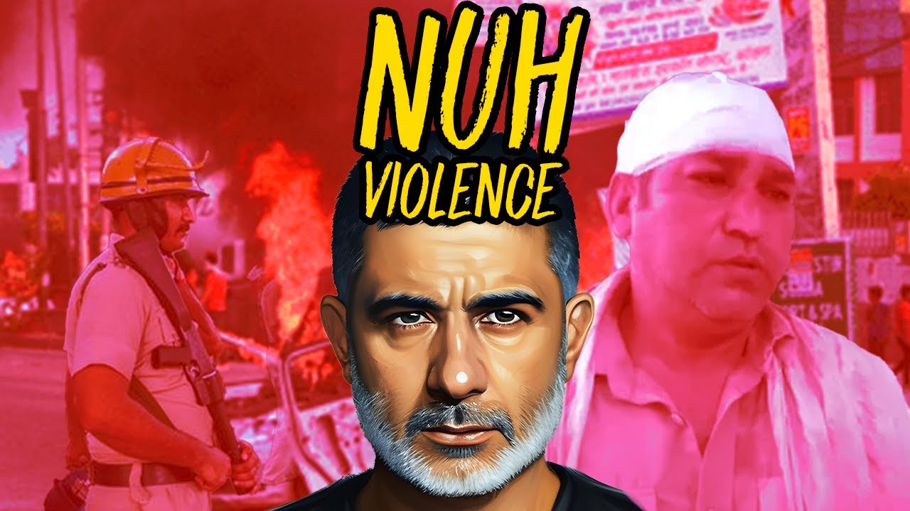 Nuh-Mewat Violence - KushalMehra.com