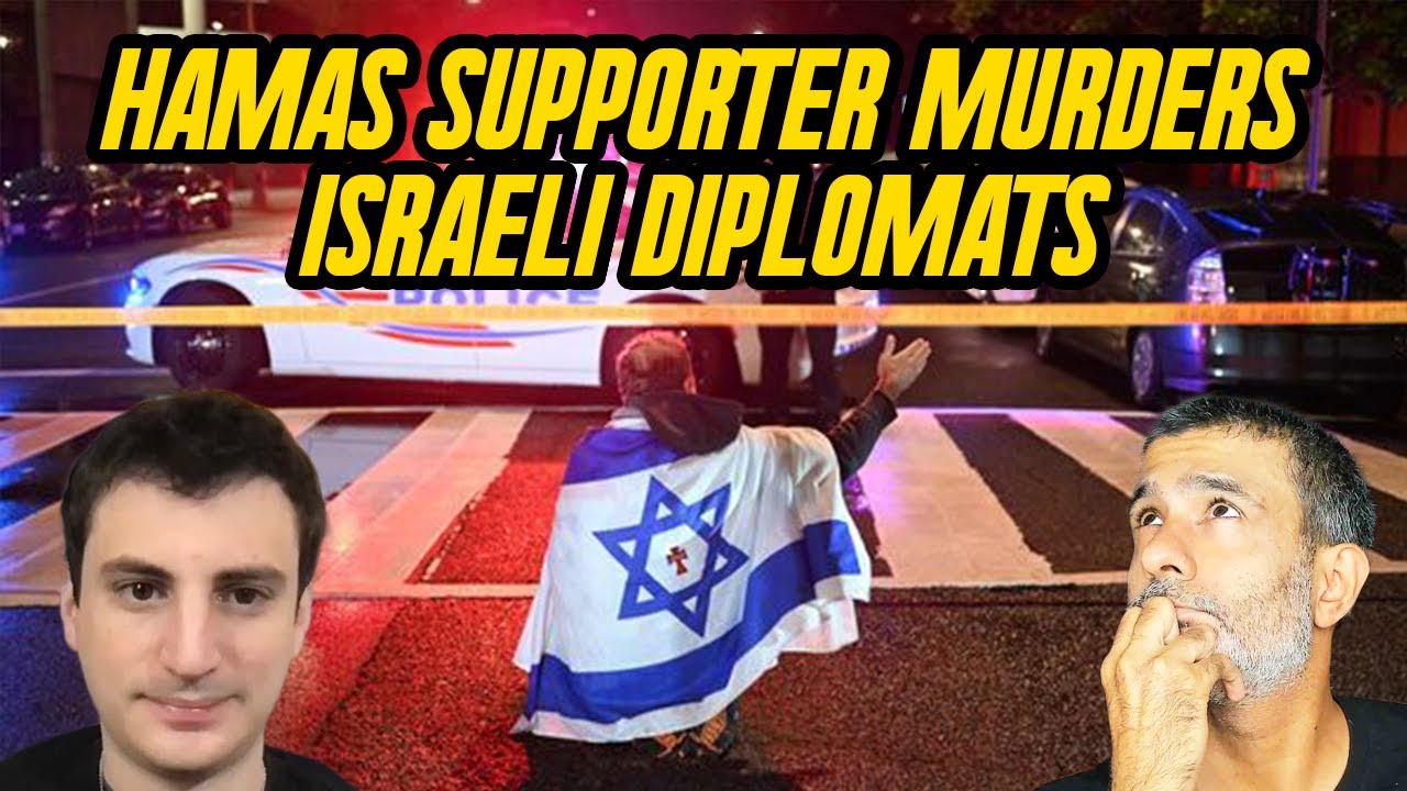 Hamas Supporter Murders Israeli Embassy Staff Members - KushalMehra.com